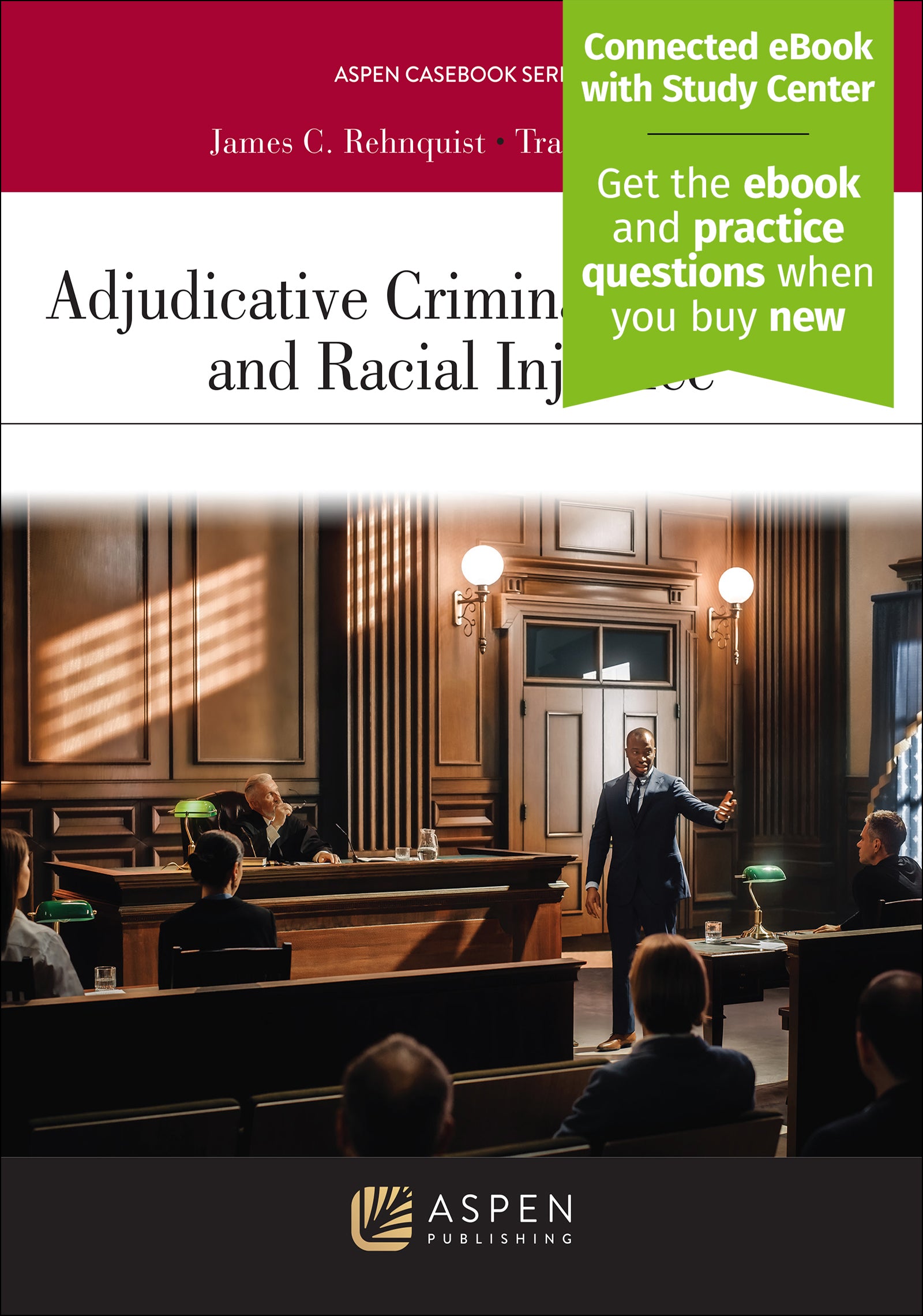 Adjudicative Criminal Procedure and Racial Injustice, First Edition ...